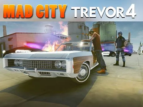Mad City TREVOR 4 New order | Free Online Games | No Download Required,Play Anytime,Anywhere!
